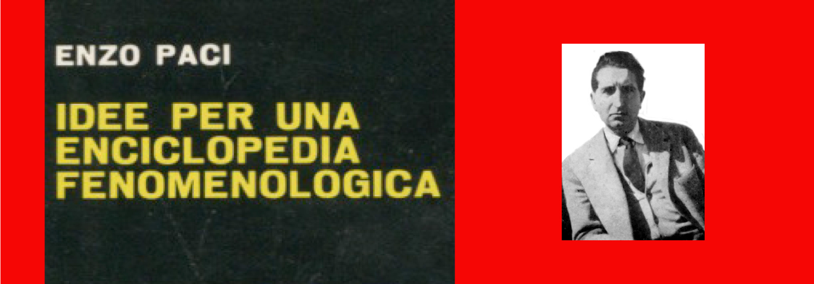 Enzo Paci (1911-1976) – Scegliamo di nascere «di nuovo»: la storia per ...