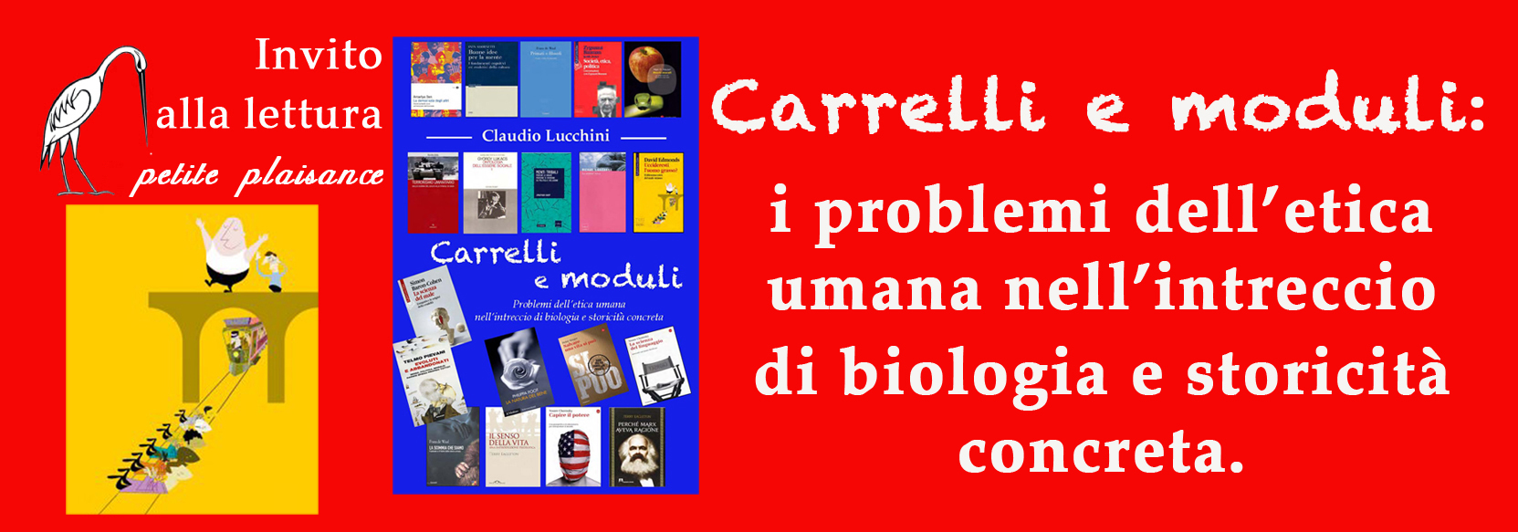 Claudio Lucchini – Carrelli e moduli: i problemi dell’etica umana nell ...