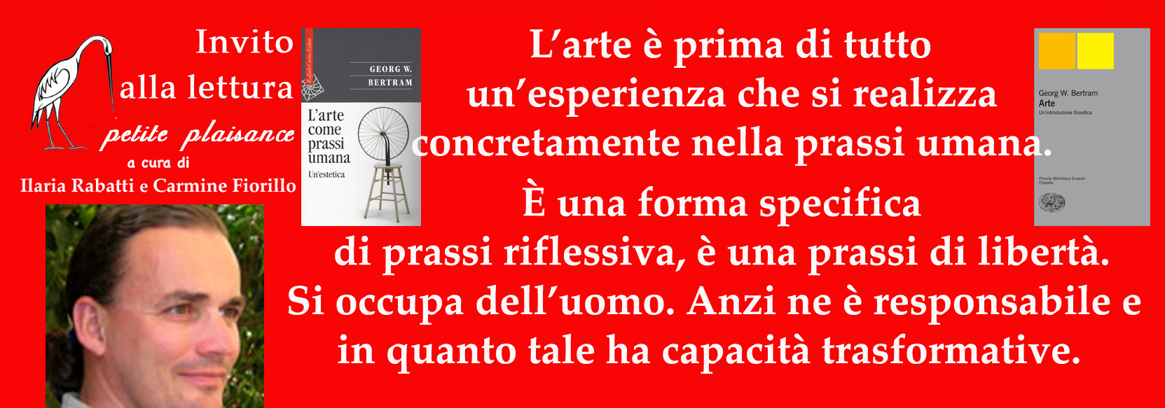 Georg W. Bertram – L’arte è prima di tutto un’esperienza che si ...