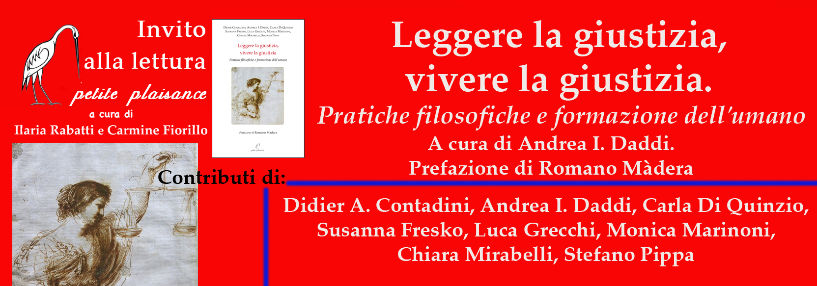 Leggere la giustizia, vivere la giustizia. Pratiche filosofiche e ...