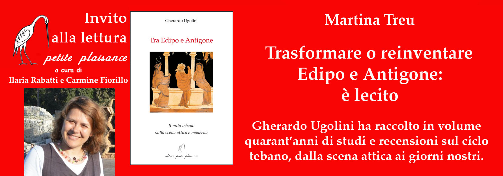 Martina Treu – Trasformare o reinventare Edipo e Antigone: è lecito ...